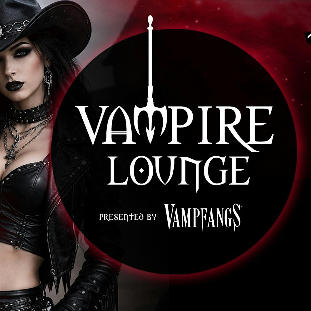 Vampire Lounge - February 21st 2026 - Creative Collective